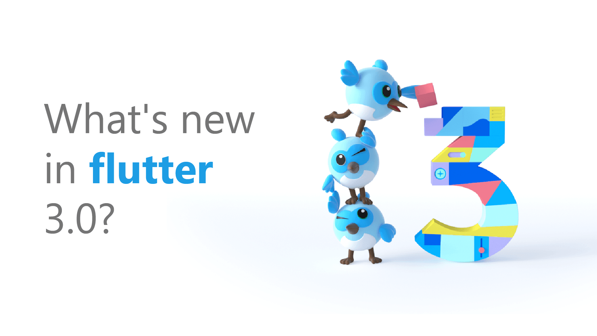 What's New in Flutter 3.0? - Infowind Tech