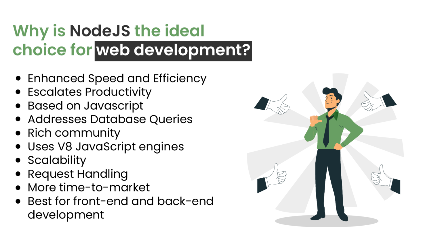 What is the use of NodeJs in web development?