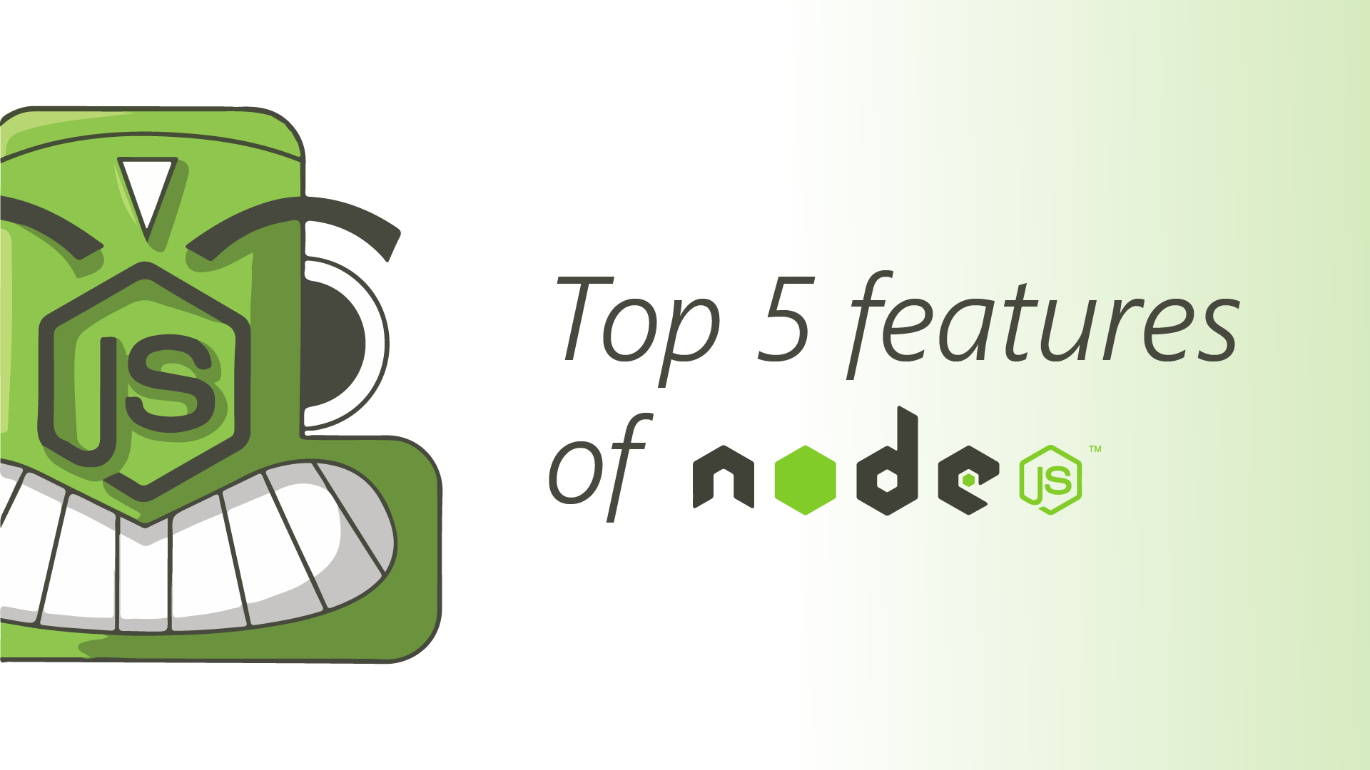 Top 5 features of Node.js - Infowind