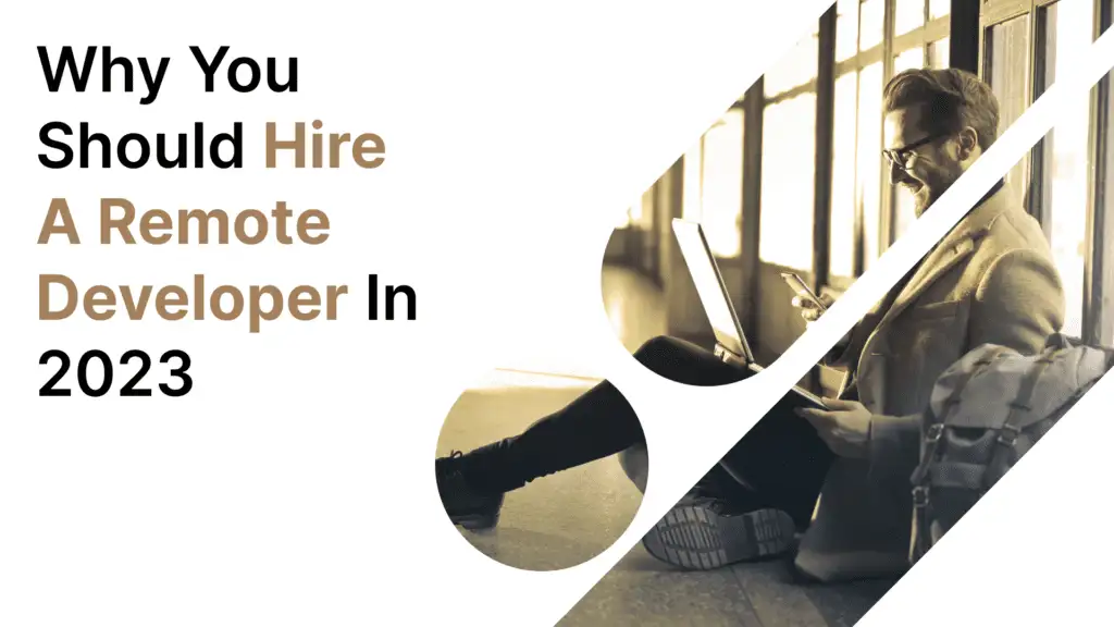 Why You Should Hire A Remote Developer In 2025 - Infowind Tech