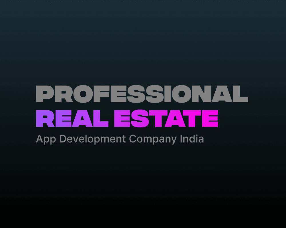 Real Estate App Development Company In India USA Real Estate App Development Company In India USA