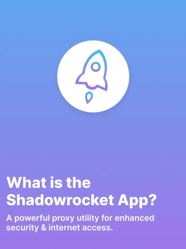 Shadowrocket App: What It Is & How It Works - Infowind Technologies(IT) PVT. LTD