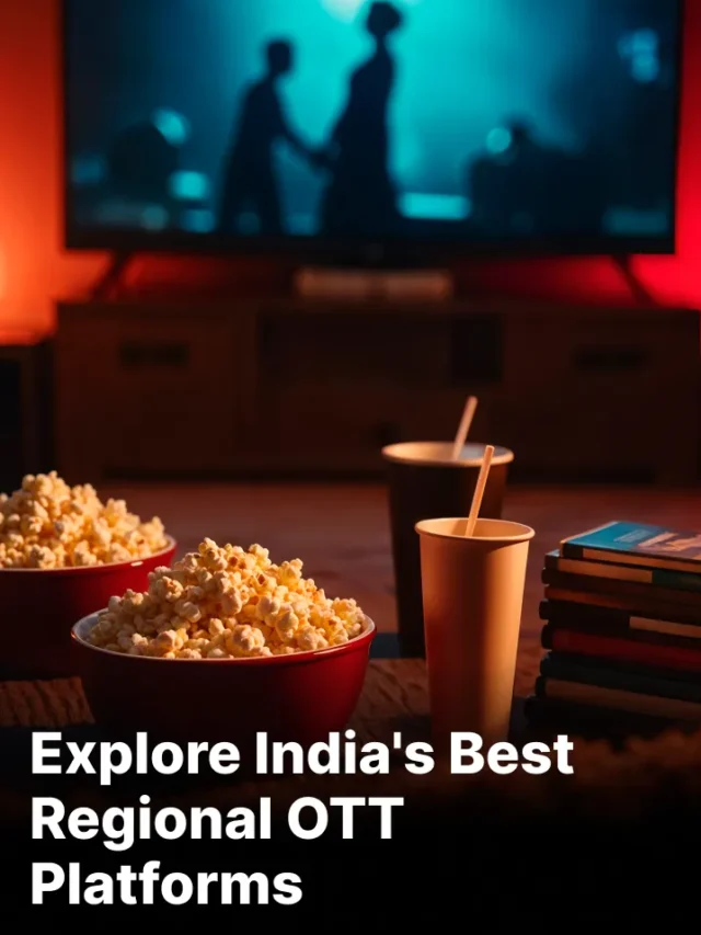 Explore India's Best Regional OTT Platforms - Infowind Technologies(IT ...